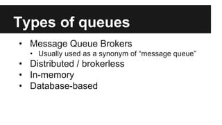 Overview of Message Queues | PPT
