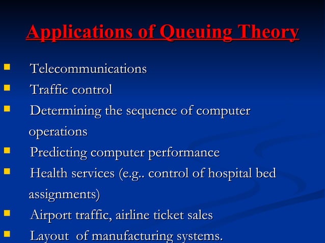 QUEUING THEORY | PPT | Technology & Computing
