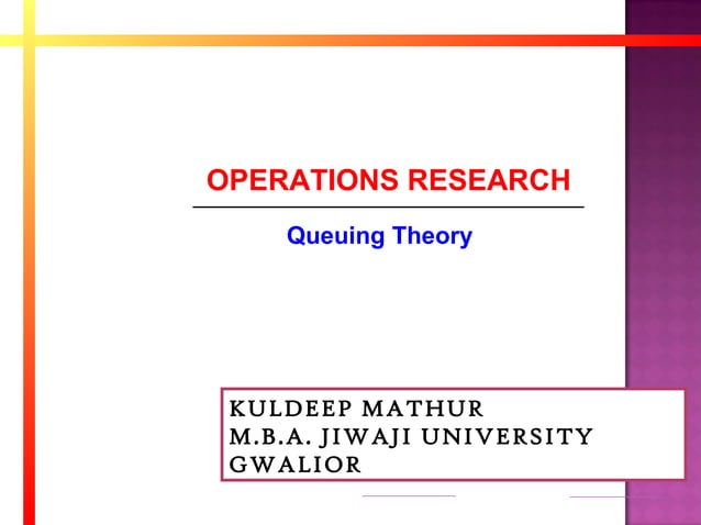 Queuing theory | PPT | Physics | Science