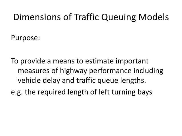Queuing theory and traffic flow analysis | PPTX