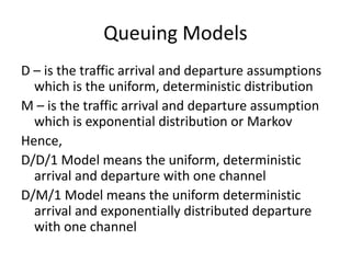 Queuing theory and traffic flow analysis | PPTX
