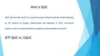 Quic | PPT