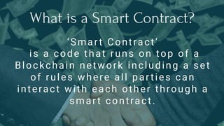 Quick Guide to Blockchain Smart Contracts | PPT