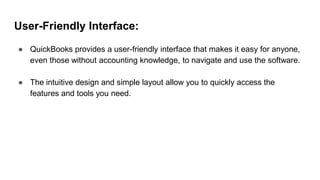QuickBooks Accounting Services Features You Must Know | PPTX