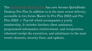 QuickBooks Desktop Pro | PPTX