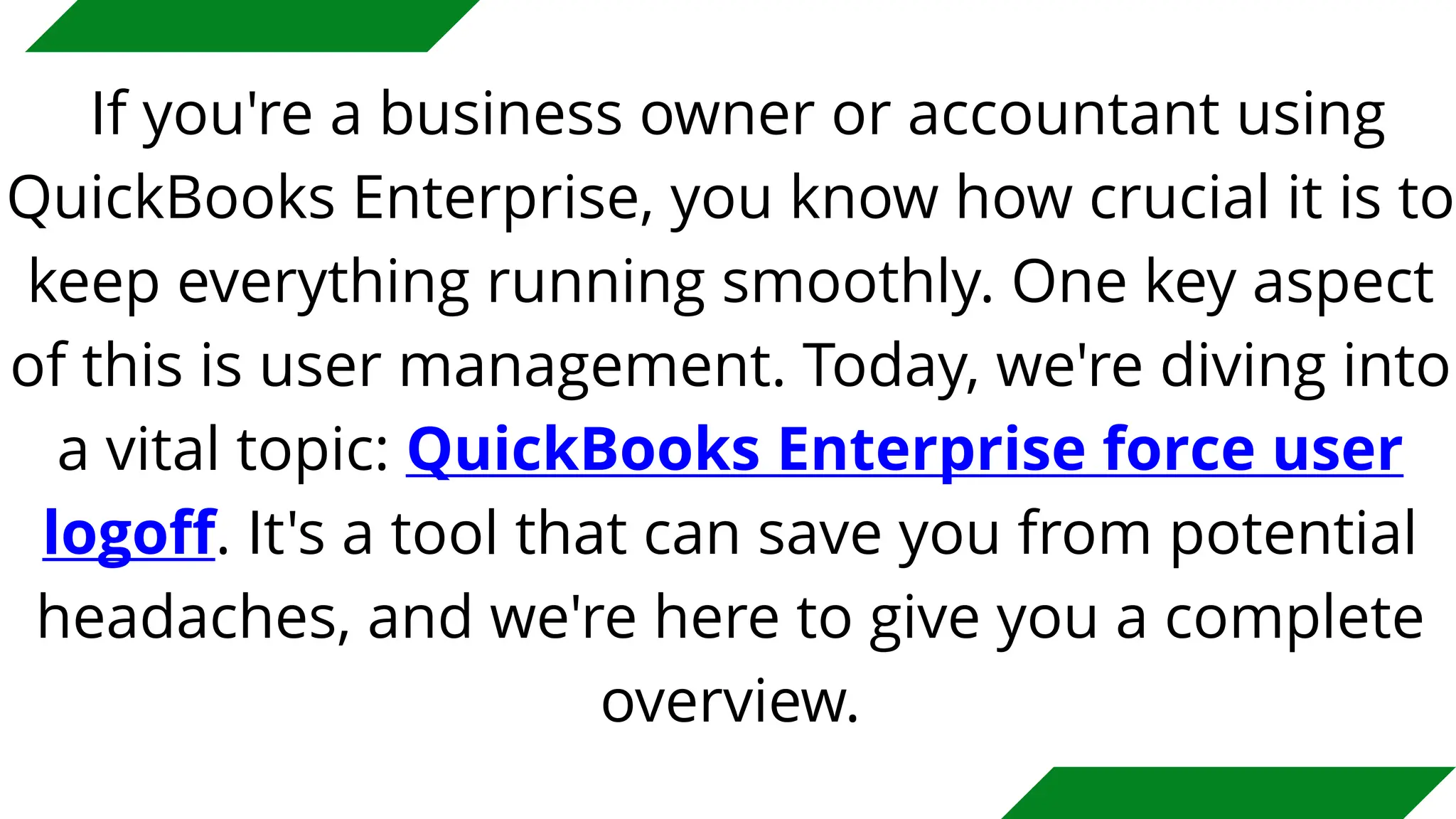 QuickBooks Enterprise Force User Logoff Complete Overview .pptx