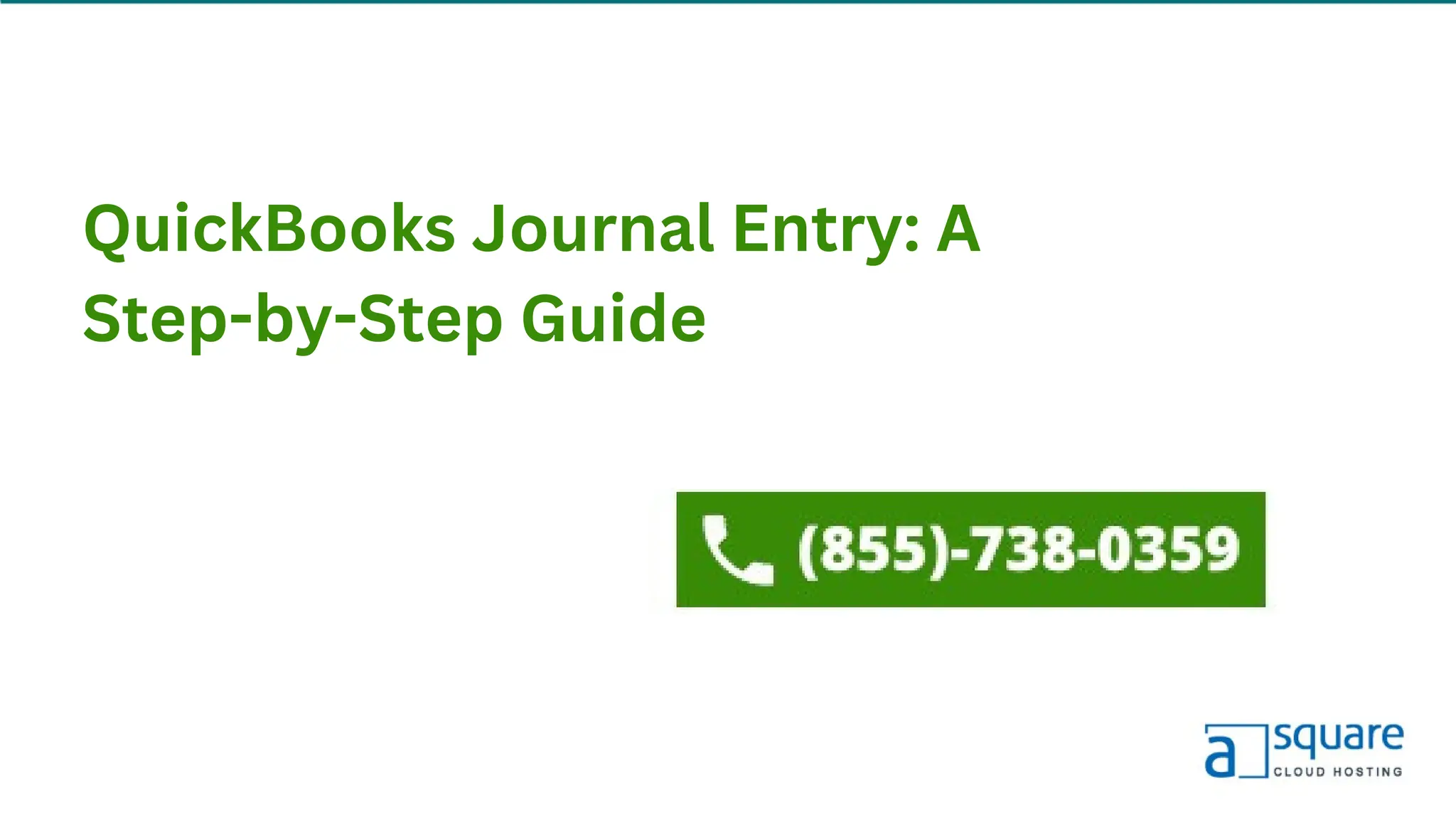 QuickBooks Journal Entry Made Easy: Tips and Tricks | PDF