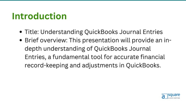 QuickBooks Journal Entry Made Easy: Tips and Tricks | PDF