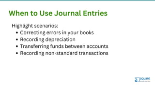 QuickBooks Journal Entry Made Easy: Tips and Tricks | PDF