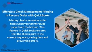 Optimizing QuickBooks: The Easy Way to Print Checks in Reverse Order | PDF