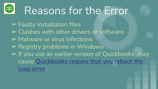 Quickbooks_Requires that you Reboot loop error.pptx