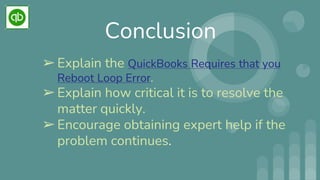 Quickbooks_Requires that you Reboot loop error.pptx