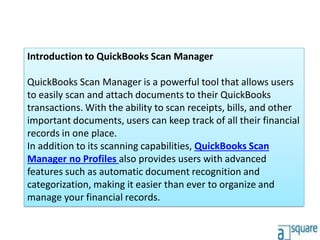 QuickBooks Scan Manager: A Step-by-Step Guide | PPT