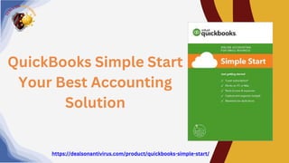QuickBooks Simple Start Your Best Accounting Solution.pptx