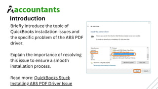 QuickBooks Stuck Installing ABS PDF Driver Issue | PPT