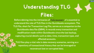 QuickBooks TLG Recovery: Restoring Your Vital Financial Data | PDF