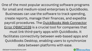 QuickBooks Web Connector Error QBWC1039 Causes and Solutions | PDF
