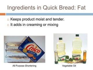 Quick Breads Wiki | PPTX | Desserts and Baking | Food & Drink