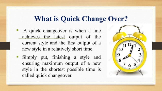 Quick Change Over (ENG)- PPT.pptx | Business | Business and Finance