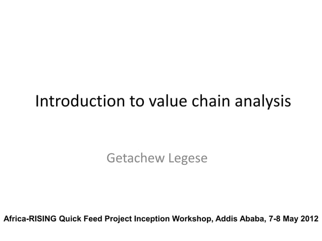 Introduction to value chain analysis | PPTX | Business | Business and Finance