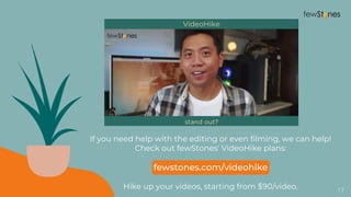 Quick Guide to Self-Recorded Videos that Stand Out | PPT