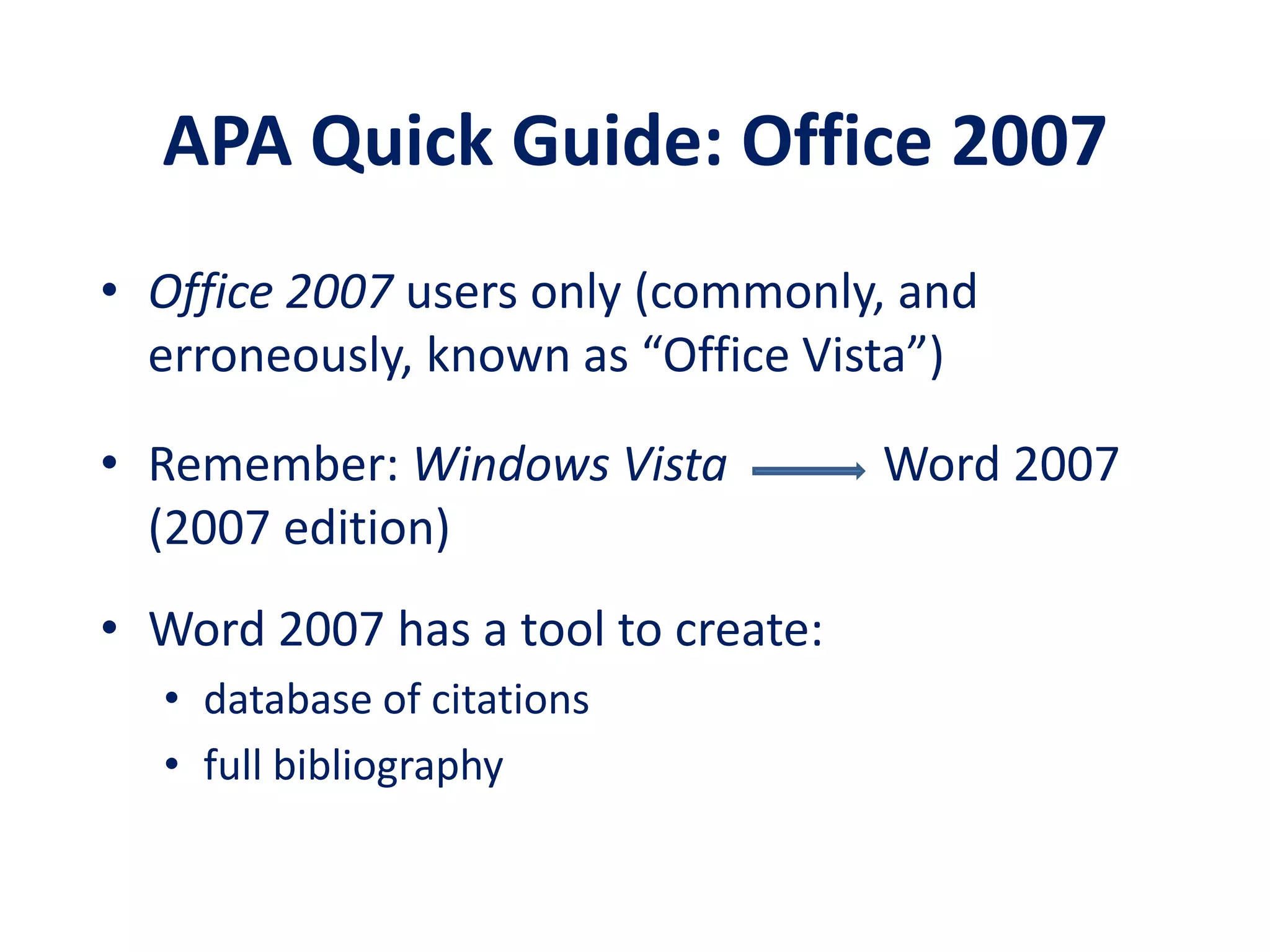 Quick guide apa style office 2007 | PPSX