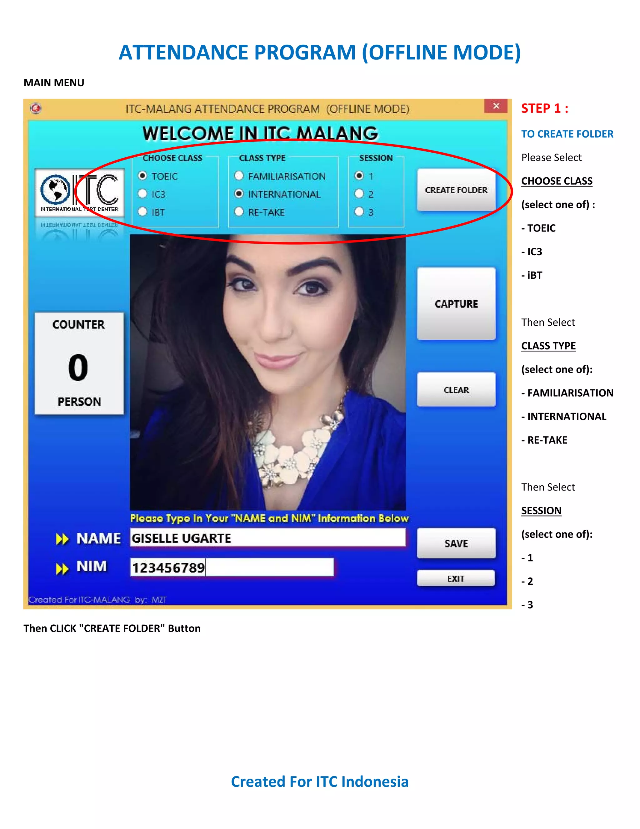 Quick guide of attendance program for itc indonesia (offline mode) | PDF