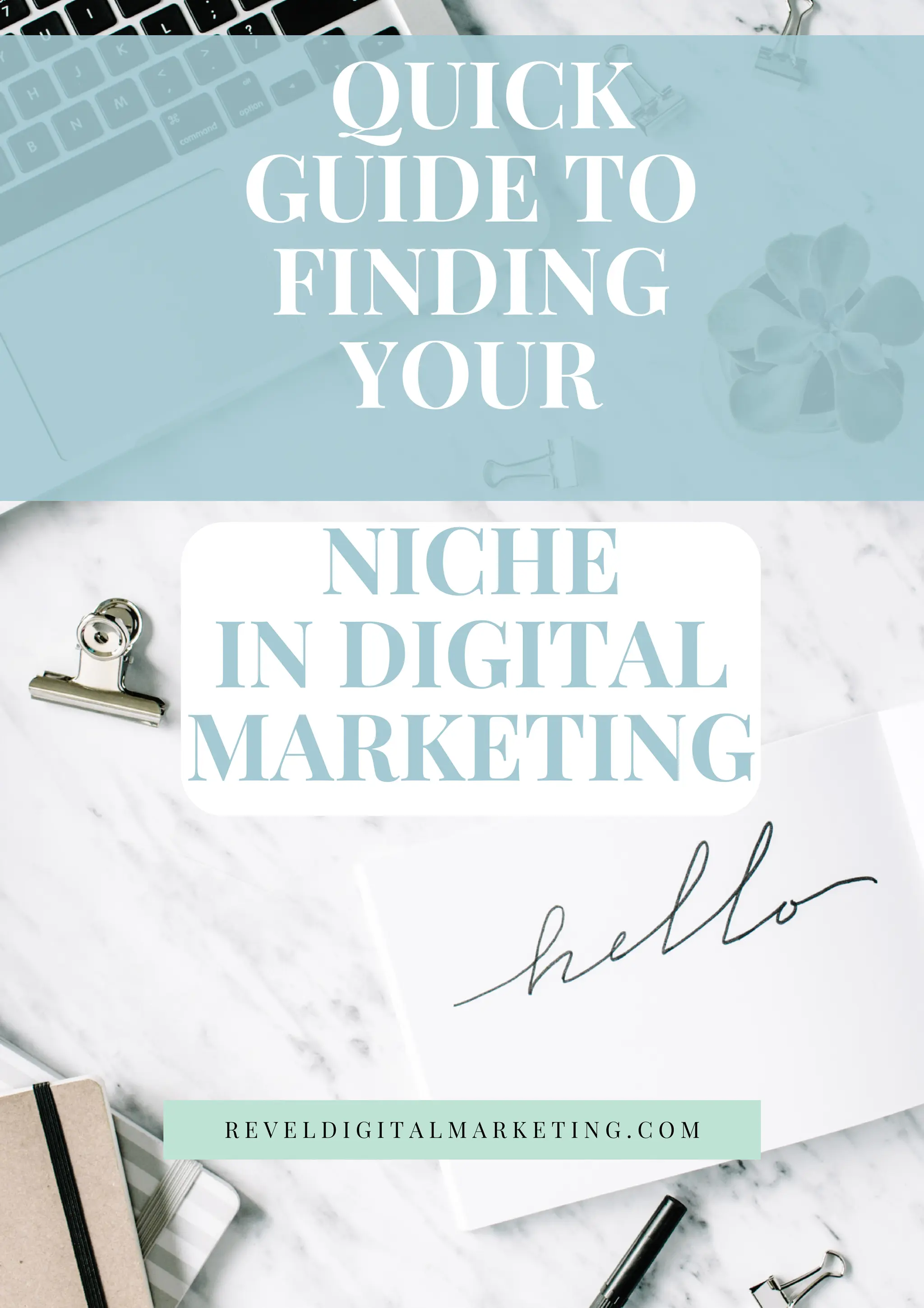 Quick Guide to Finding Your Niche in Digital Marketing | PDF