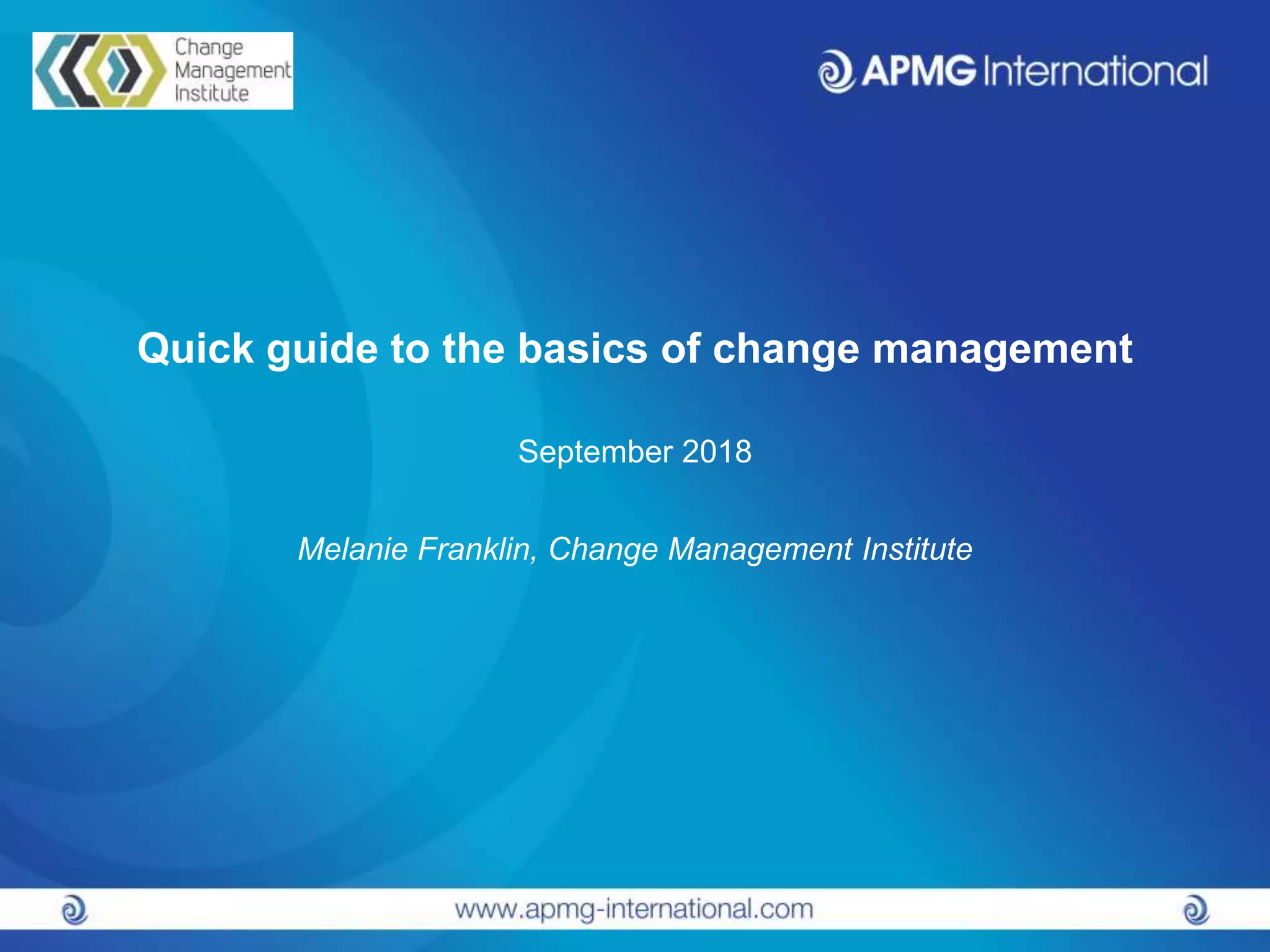 Quick guide to the basics of Change Management | PPT