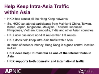 BKNIX Peering Forum: Quick introduction of HKIX | PDF