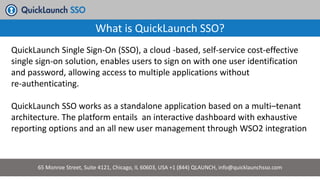 Quick launch Single Sign On | PPT