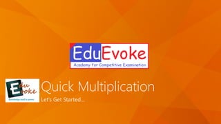 Quick multiplication | PPT