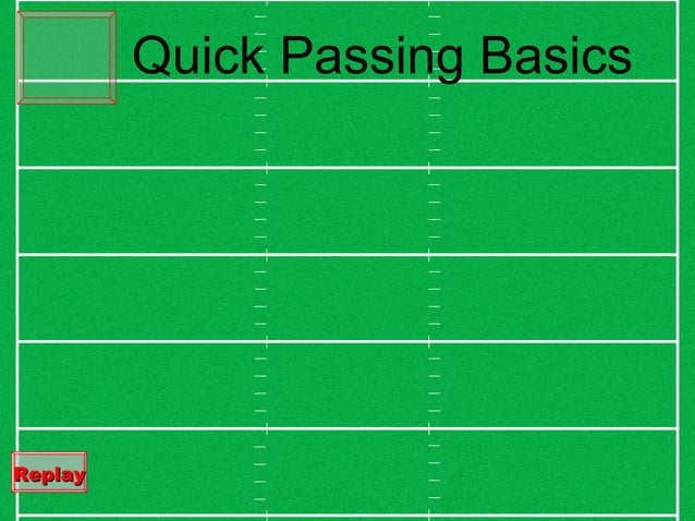 Quick Passing Game | PPT