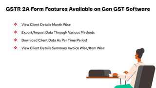Comprehensive Guide to Filing GSTR 2A Using Gen GST Return Filing ...