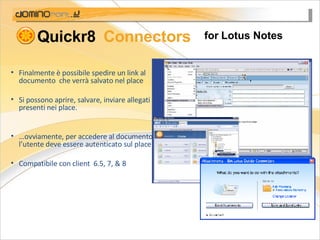 Quickr8 Evoluzione Di Quick Place | PPT