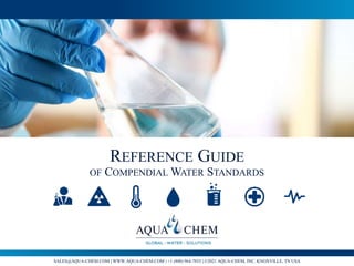 Quick Reference Guide to Compendial Water Standards | PPTX