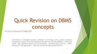 Quick Revision on DATA BASE MANAGEMENT SYSTEMS concepts.pptx