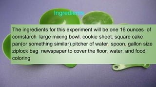 Quicksand Goo Experiment | PPTX