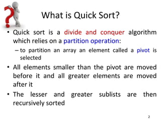 Quick sort | PPTX