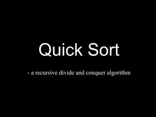 Quicksort Presentation | PPTX