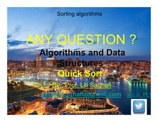 Quick Sort By Prof Lili Saghafi | PDF | Programming Languages | Computing