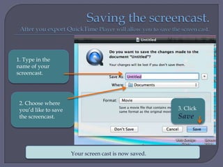 How to create a screencast using QuickTime | PPT
