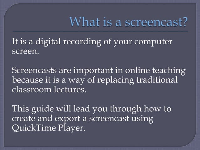 How to create a screencast using QuickTime | PPT