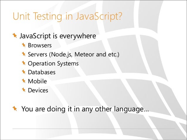 Quick Tour To Front End Unit Testing Using Jasmine