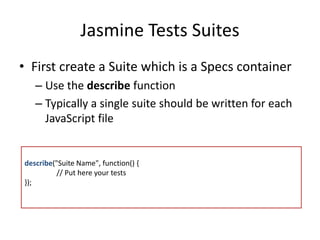 Quick tour to front end unit testing using jasmine | PPT
