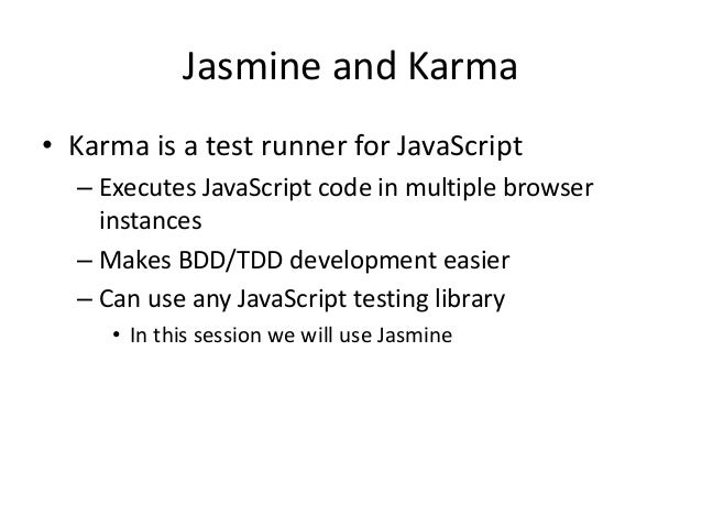 Quick tour to front end unit testing using jasmine