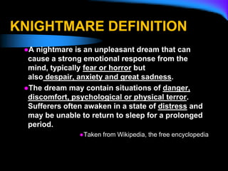 Quick view on nightmares | PPT