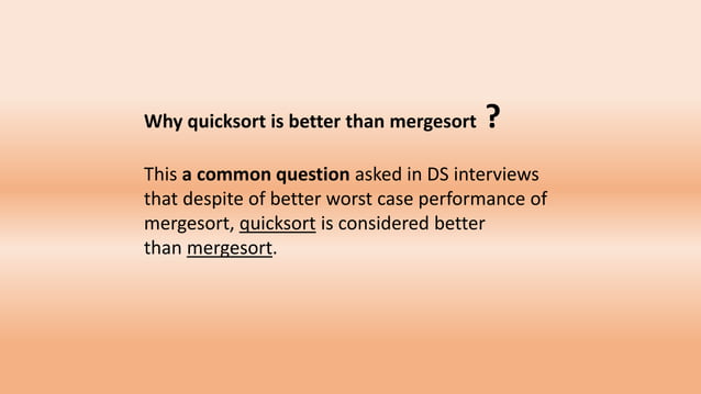 Merge Sort vs Quick Sort presentation | PPTX