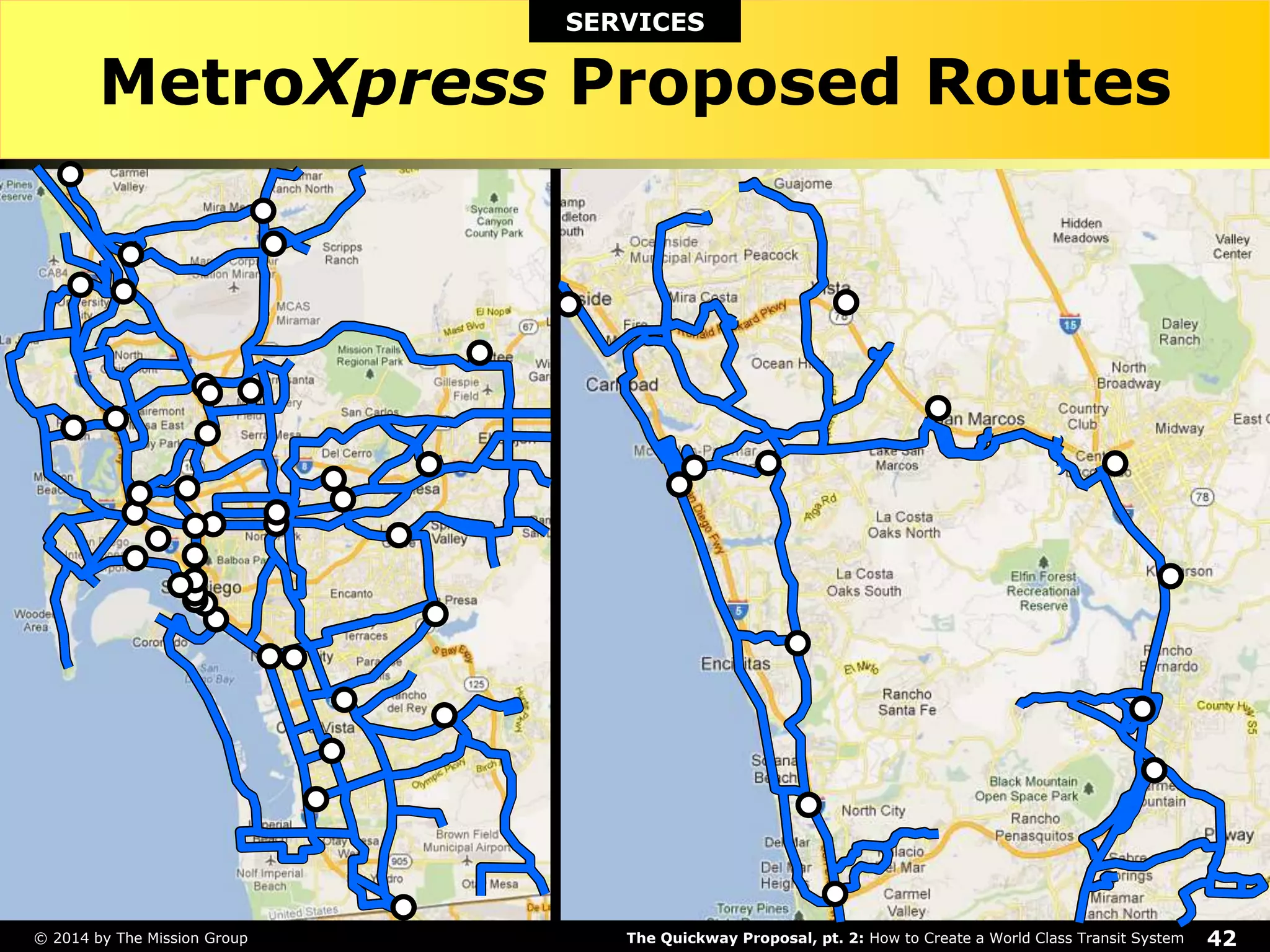 pt 2: The Quickway Proposal: How to Create a World-Class Transit System ...