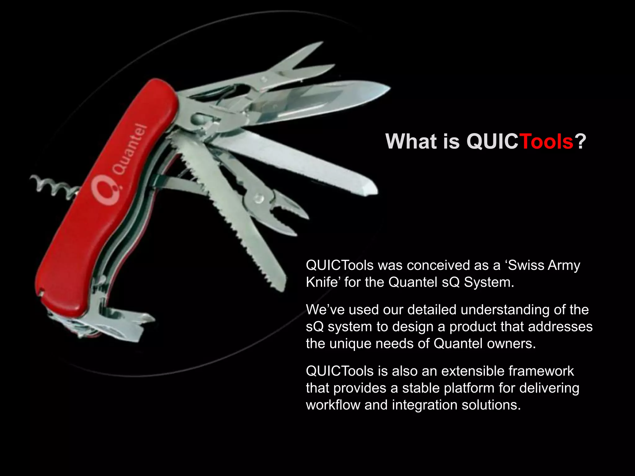Quic Tools Presentation | PPT